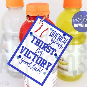 Blue Baseball Good Luck Printable Tags, Quench Your Thirst for Victory Sports Drink Competition ...