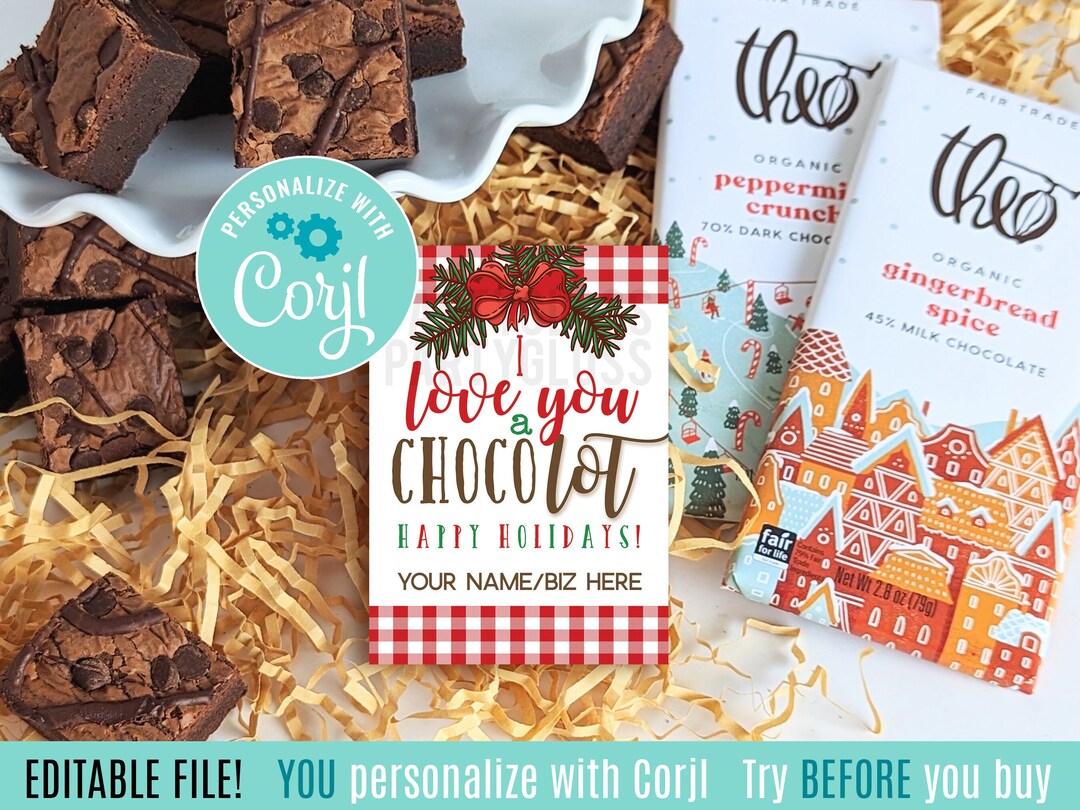 Editable Christmas I Love You A Chocolate Happy Holidays Appreciation ...