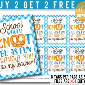 Pretzel Teacher Appreciation Printable Tag | Teacher Tags | School ...