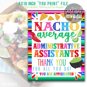 Nacho Average Administrative Professional | Staff Lunch Appreciation ...