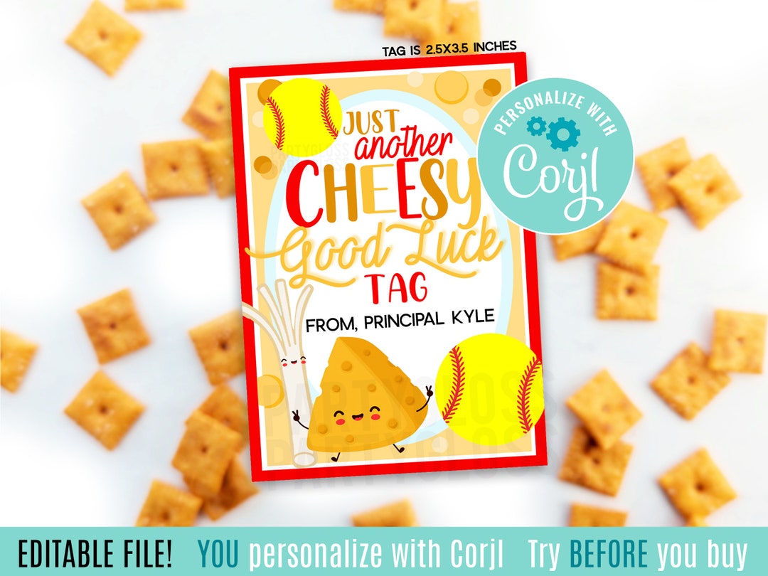 Editable Softball Cheesy Good Luck Printable Gift Tags, Cheese Crackers ...