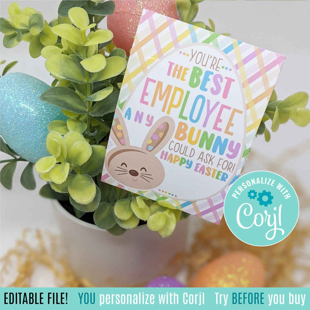 Editable Easter Bunny Employee Appreciation Printable Tags, Any Bunny ...