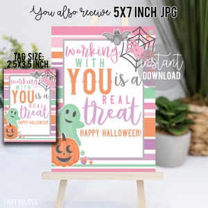 Working With You is A Real Treat Halloween Appreciation Printable Gift ...