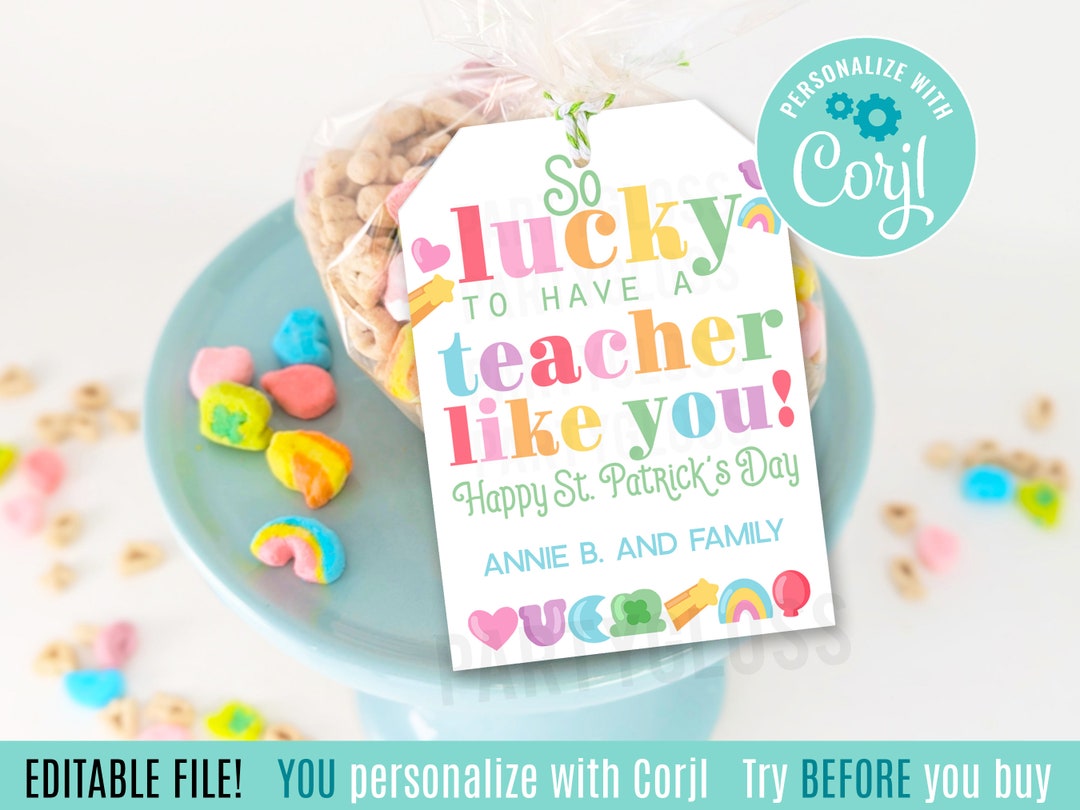 Editable Teacher Appreciation St. Patrick's Day Printable Tags School ...