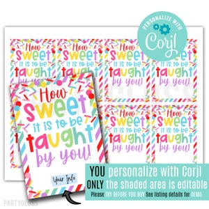 Editable Teacher Appreciation Printable Gift Tags, How Sweet It is to ...