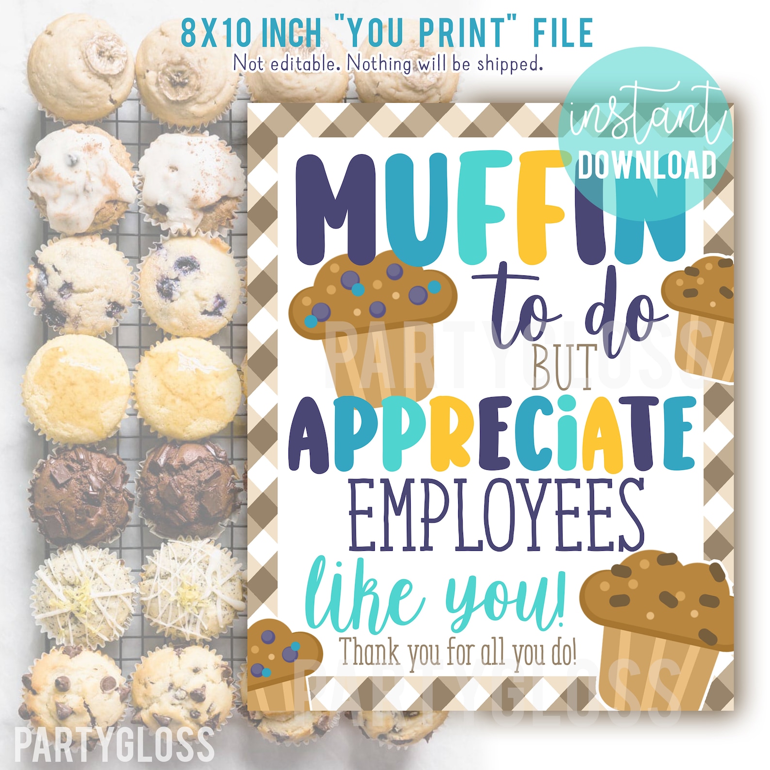 Employee Appreciation Printable Sign, Muffins for Work Treat Sign Break ...