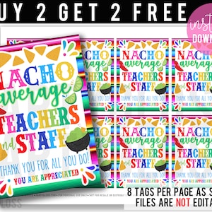 Nacho Average Printable Tag | Teacher Appreciation Tags | Nachotags ...