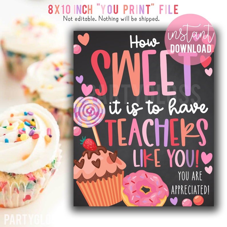 Sweet Teacher Appreciation Print Teachers Valentine - Etsy
