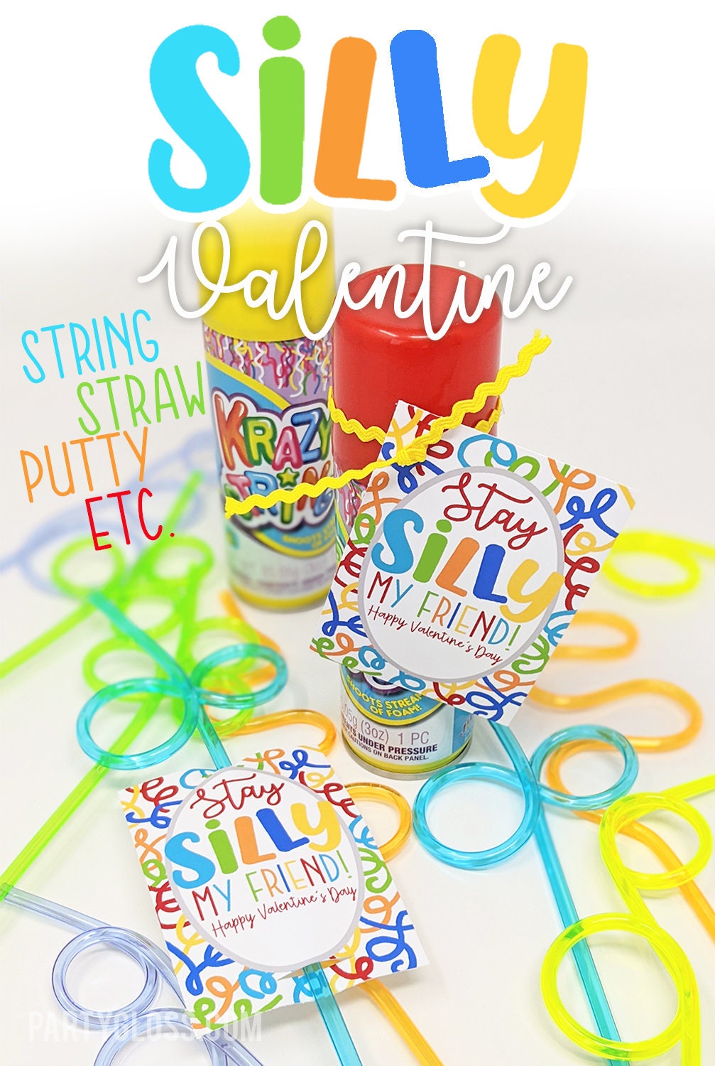 Valentine's Day Printable Silly Straw Tags Silly String Silly Putty ...