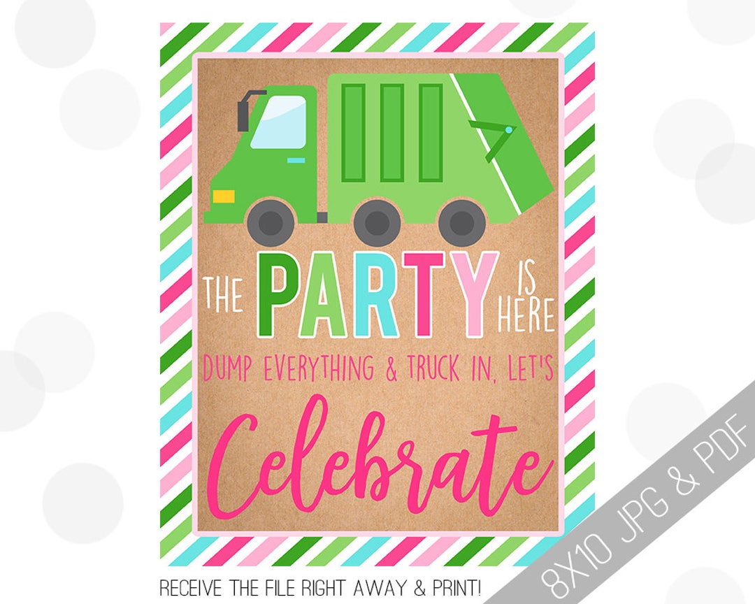 Garbage Truck Party Printable Sign | Girl Truck Welcome Sign | Truck ...