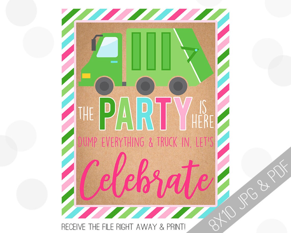Garbage Truck Party Printable Sign | Girl Truck Welcome Sign | Truck ...