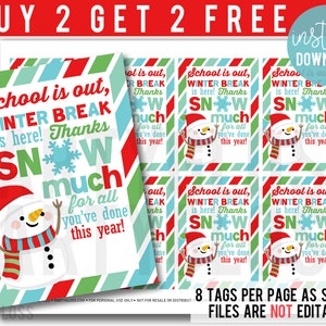 Christmas Winter Break Thanks Snow Much Appreciation Printable Tag ...
