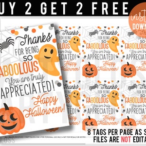 Appreciation Happy Halloween Printable Gift Tags, Thanks for Being so ...