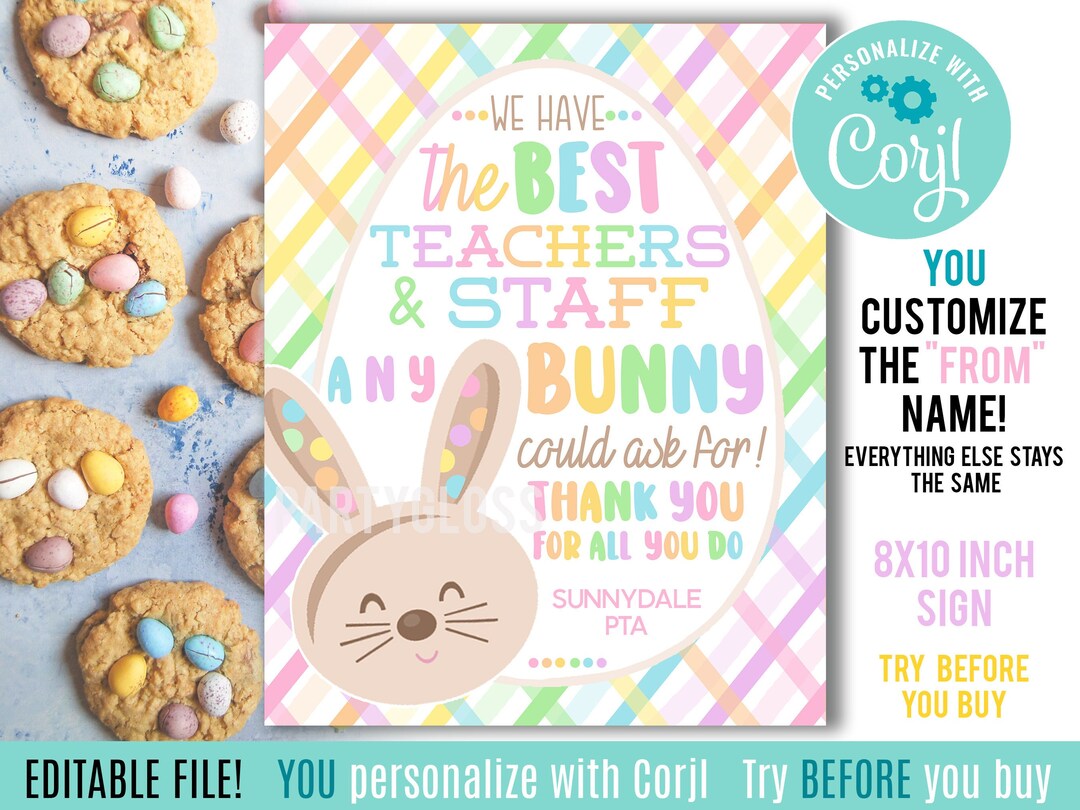Editable Bunny Teachers and Staff Appreciations Printable Sign Happy ...