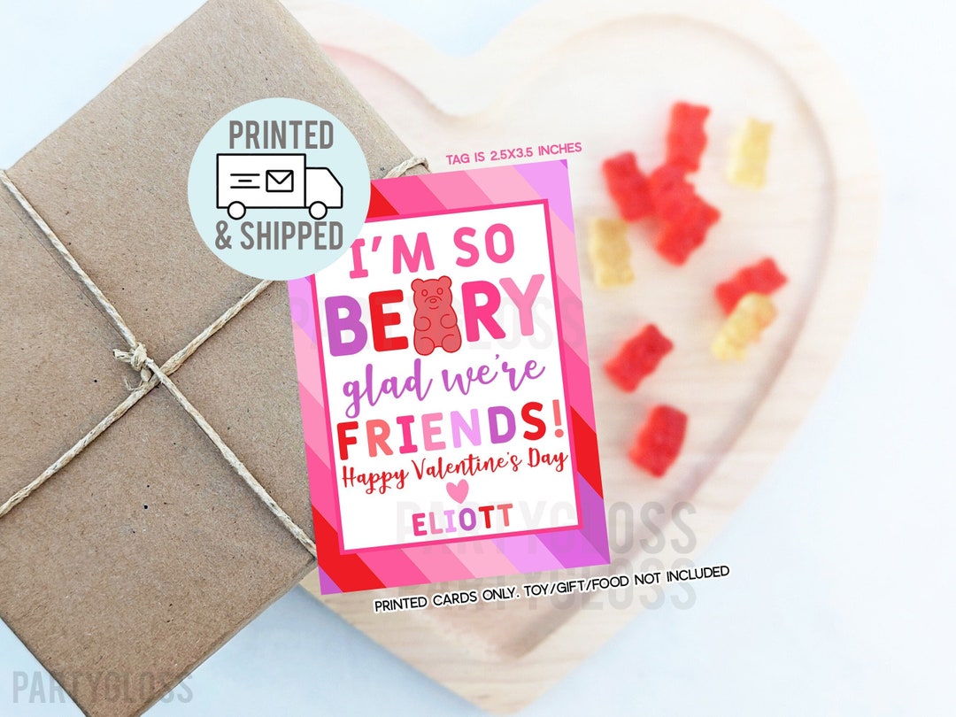 Printed and Shipped Valentine's Day Gummy Bear Gift Tags, so Beary Glad ...