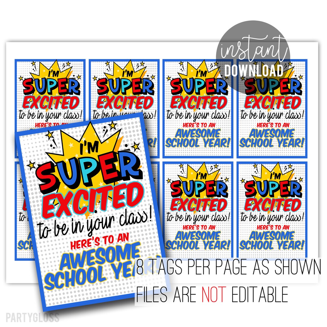 Super Excited to Be in Your Class Back to School Printable Gift Tags ...
