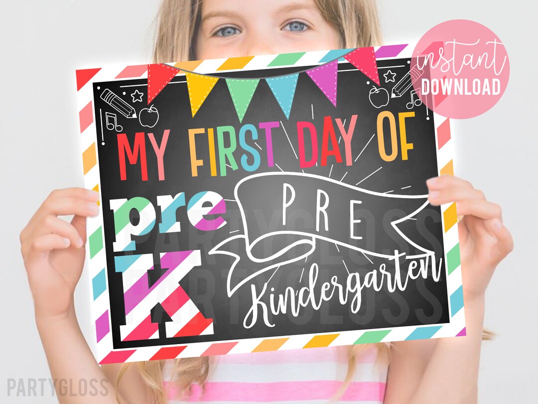 First Day of Pre-k Kindergarten 8x10 Printable Sign, Back to School ...