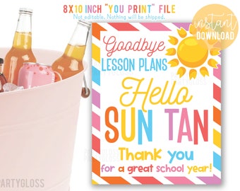 Goodbye Lesson Plan Hello Sun Tan Teacher Appreciation Gift Tag, Last ...