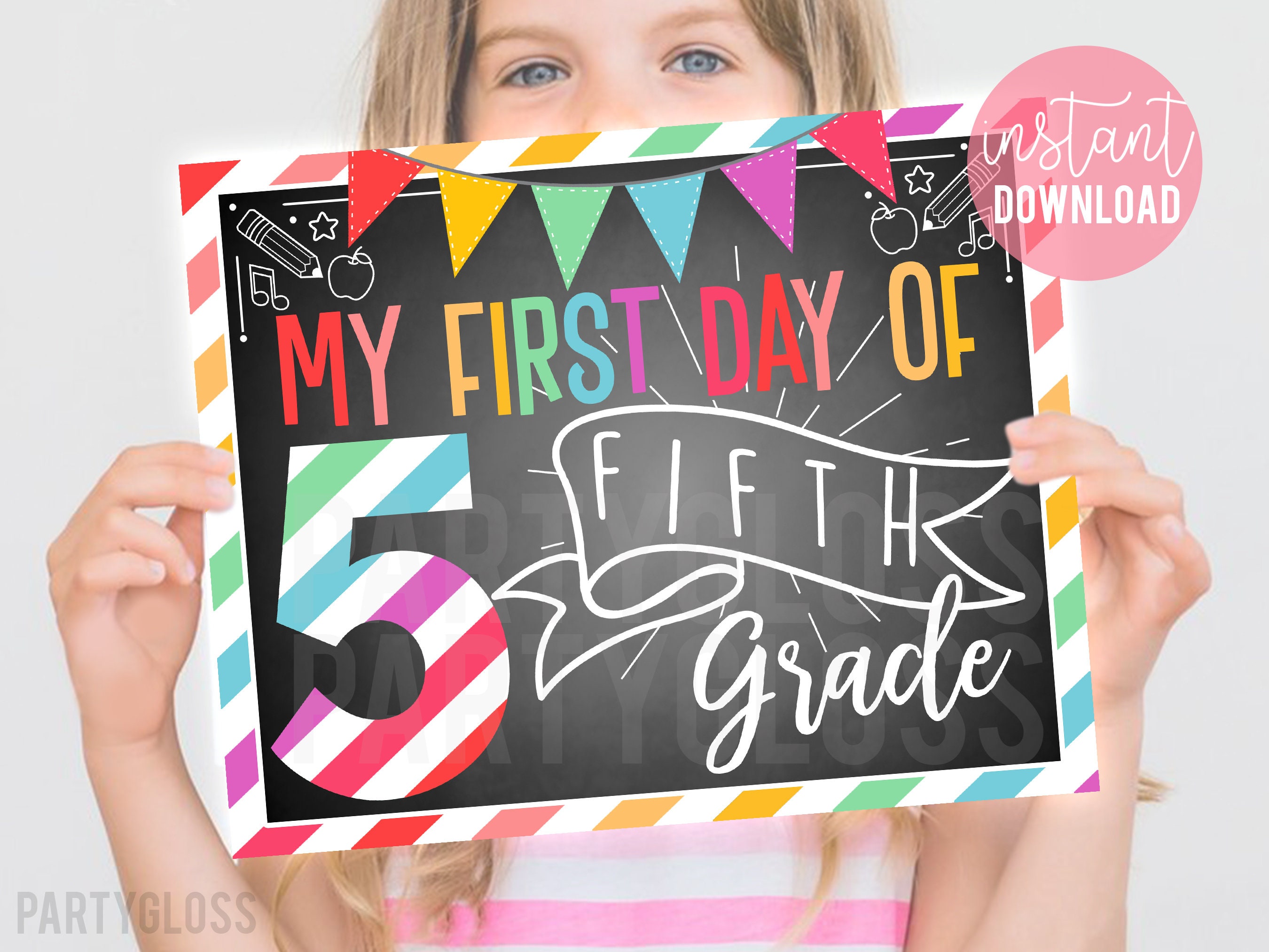 First Day of Fifth Grade 8x10 Printable Sign, Back to School Sign 5th ...