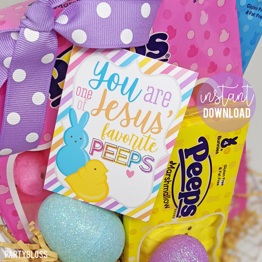 Easter Appreciation Printable Tags Jesus' Favorite Peeps Tags Funny ...