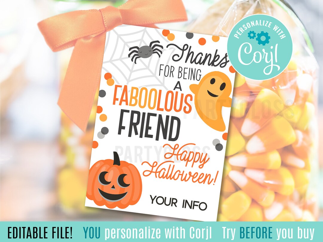 Editable Friend Appreciation Halloween Printable Gift Tags, Friends ...