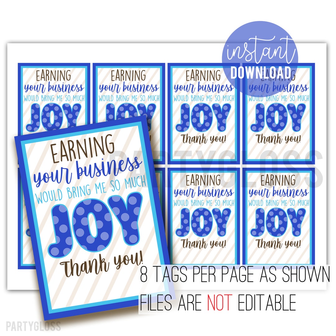 Joy Earning Your Business Appreciation Printable Gift Tags, Candy ...