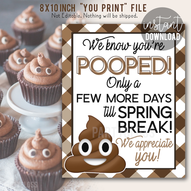 Teacher Appreciation Print We Know You're Pooped Poop - Etsy