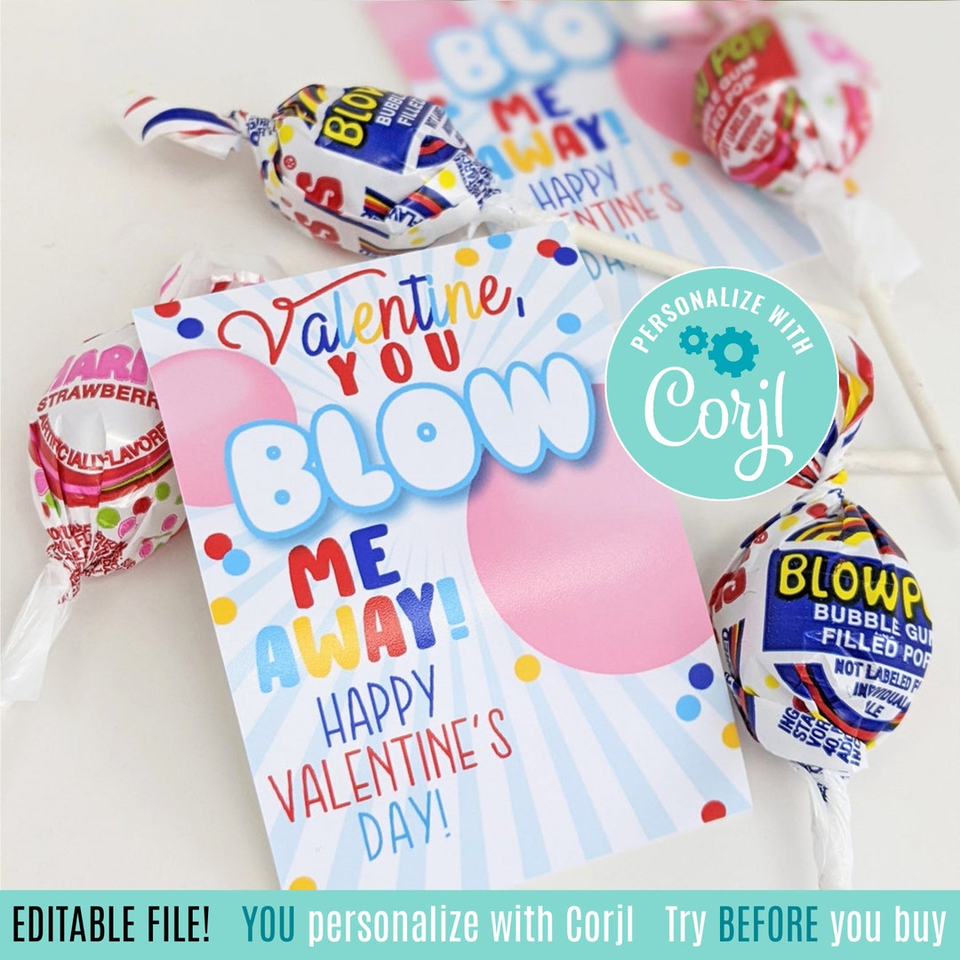 Editable You Blow Me Away Valentine's Day Printable Gift Tags, Lollipop ...