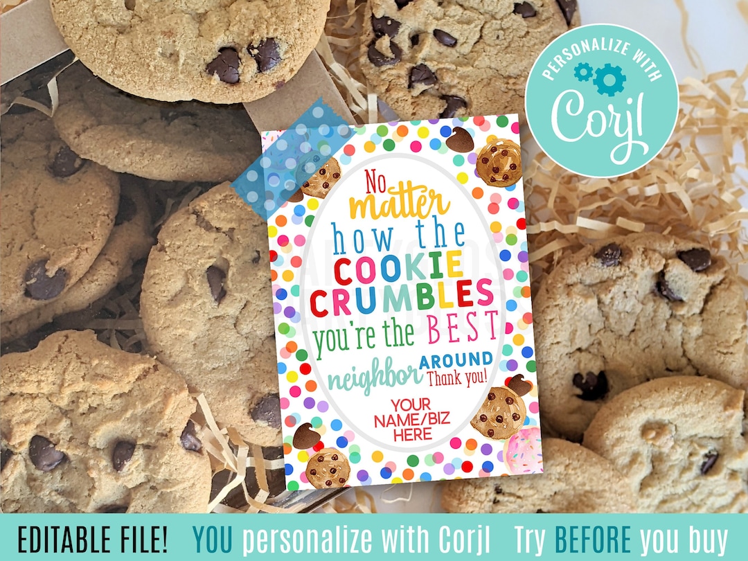 Editable Cookie Neighbor Appreciation Printable Tag | Cookie Tags | No ...