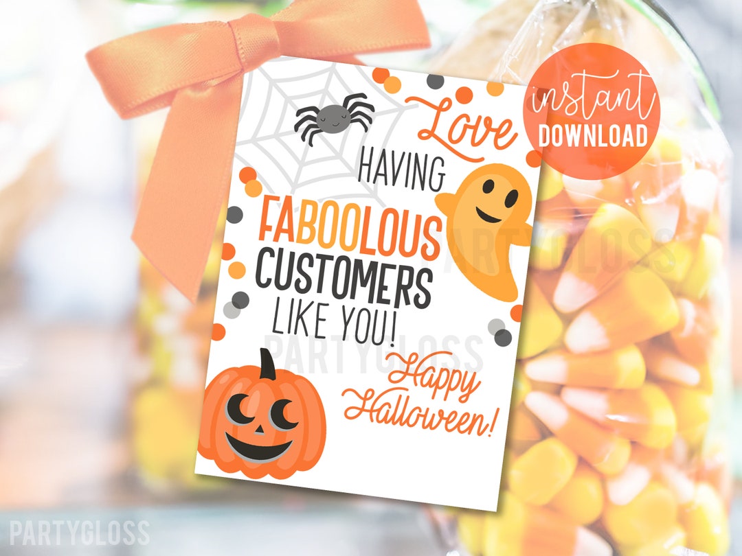 Halloween Customer Appreciation Printable Gift Tags, Client Candy Tag ...