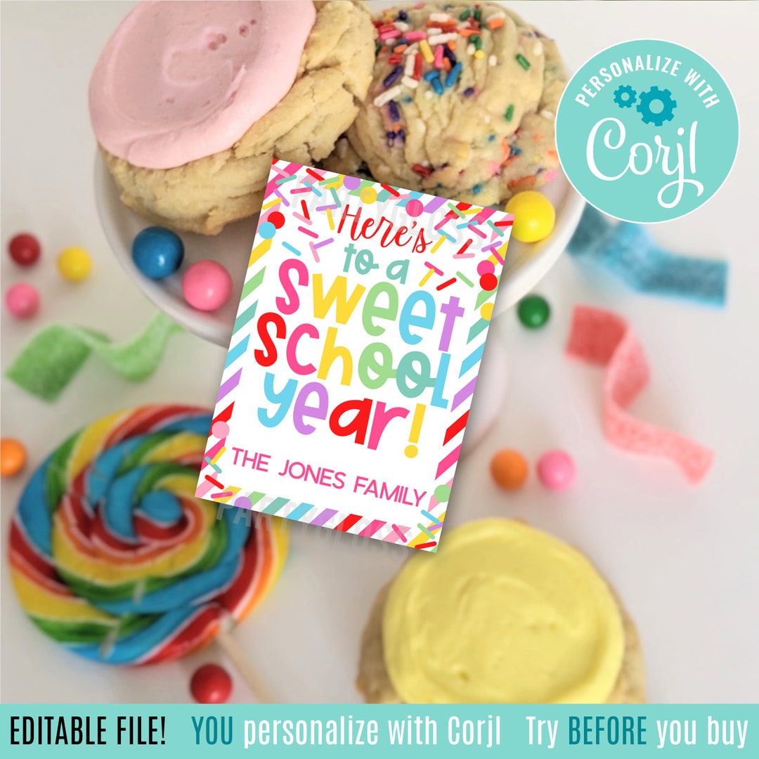 Editable Here's to A Sweet Year Back to School Printable Gift Tags ...