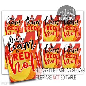 Red Hot Team Printable Gift Tags, Team Treat Tag Teamwork Appreciation ...