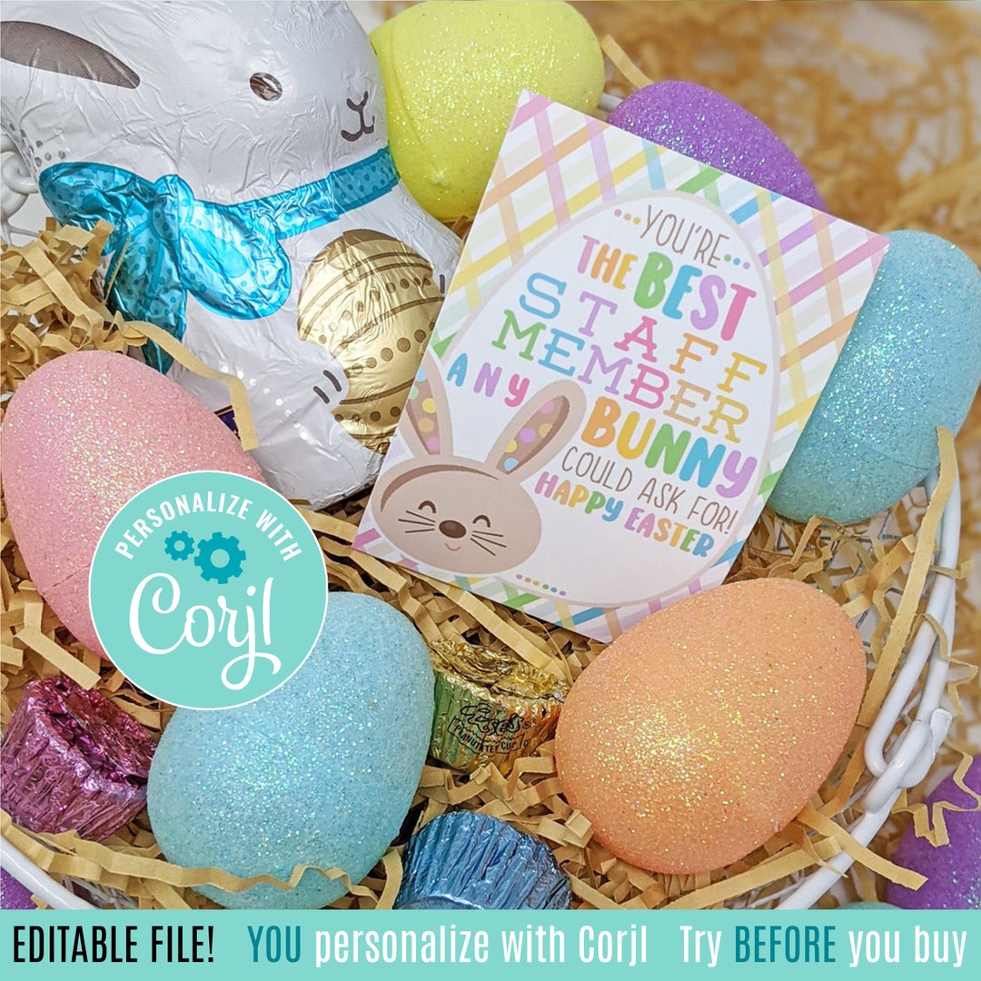 Editable Staff Appreciation Easter Printable Tags, Best Staff Member ...