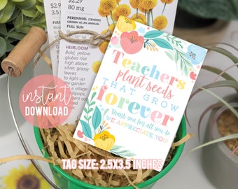 Teachers Plant Seeds That Grow Forever Gift Tag, Teacher Appreciation ...