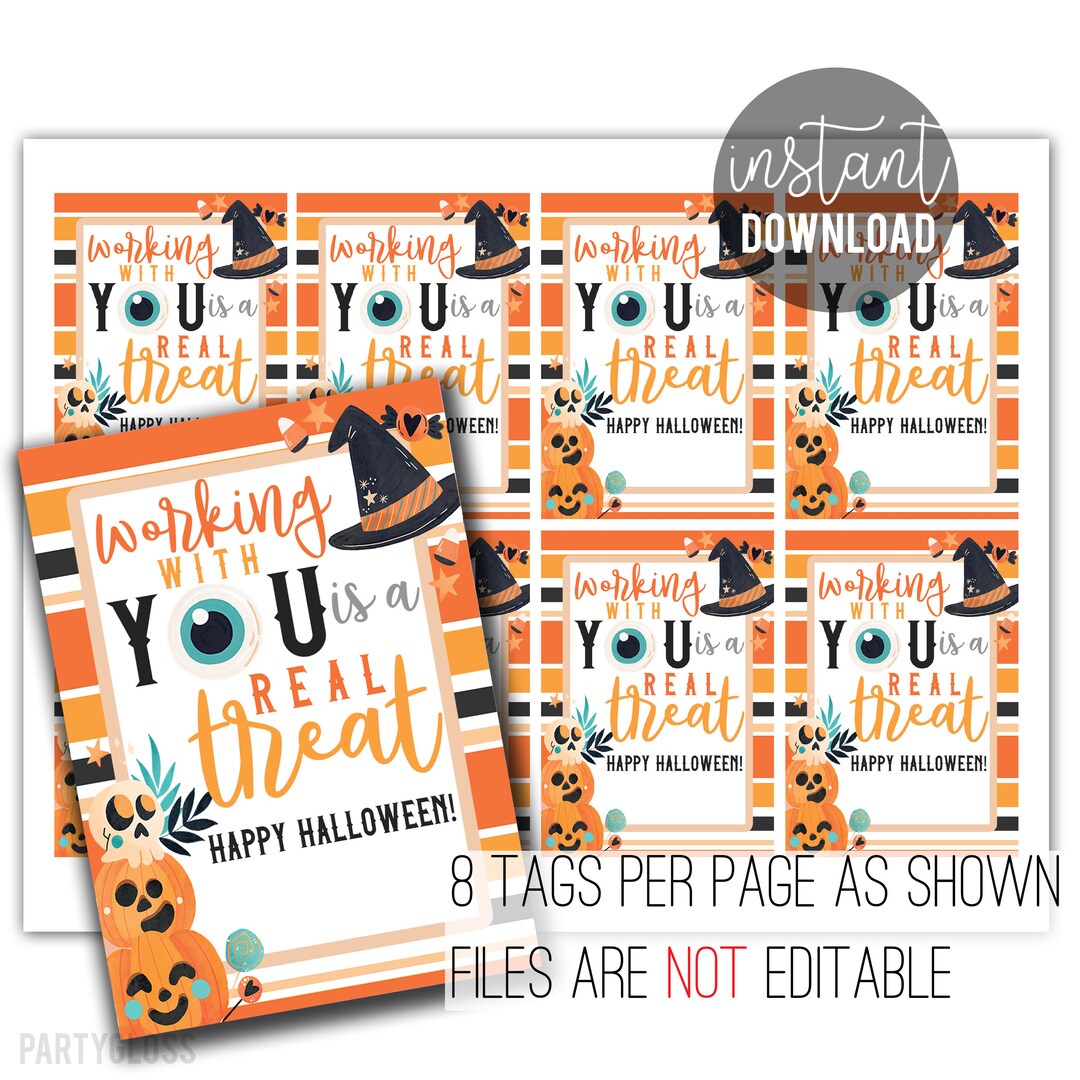 Working With You is A Real Treat Halloween Appreciation Printable Gift ...