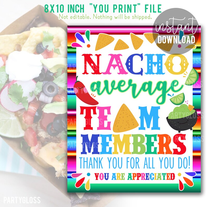 Nacho Average Team Members Appreciation Print Team Staff - Etsy