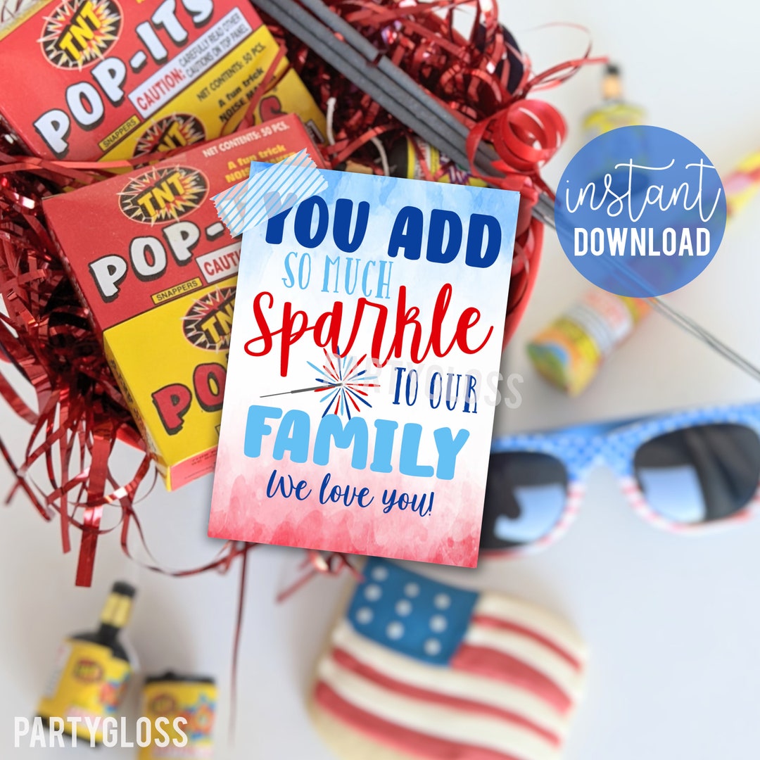 4th of July Sparkler Family Printable Tags, You Add Sparkle Sparklers ...