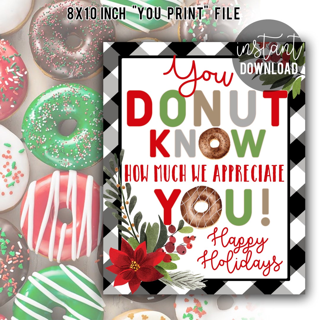Donut You Know Appreciation Sign | Holiday Donut Sign | Donut Sign ...