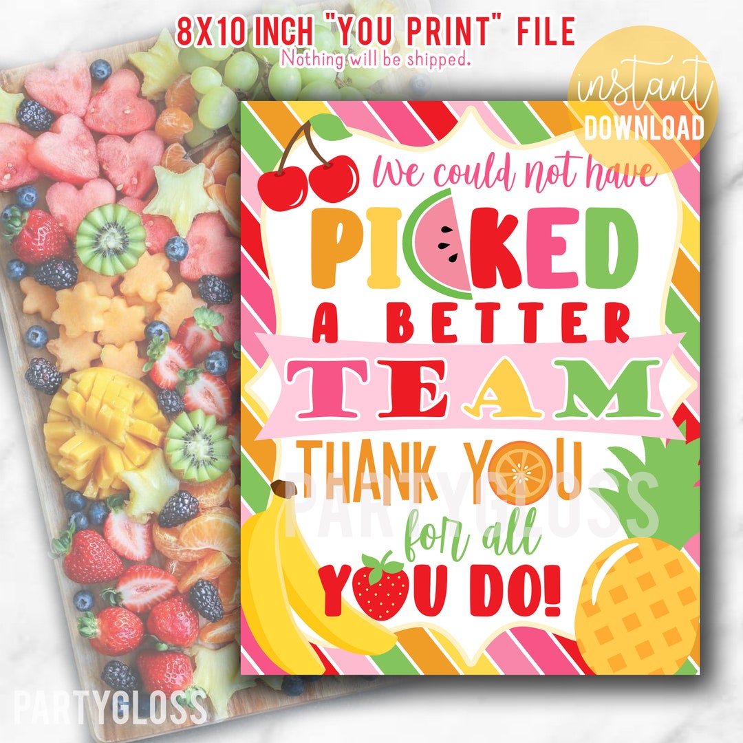 Team Appreciation Print | Fruit Treat Printable | Team Thank You Treats ...