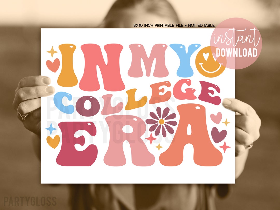 College First Day of School Printable Sign, College Back to School, in ...
