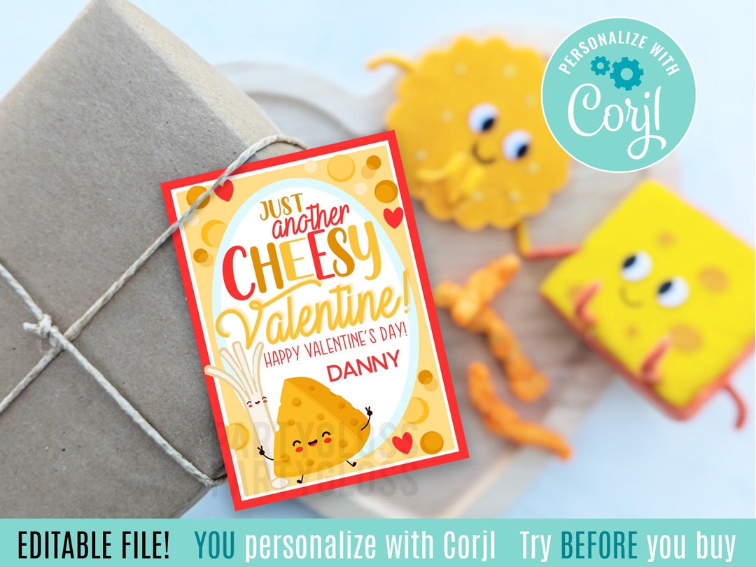 Editable Valentine's Day Printable Tag, String Cheese, Crackers, Cheesy ...