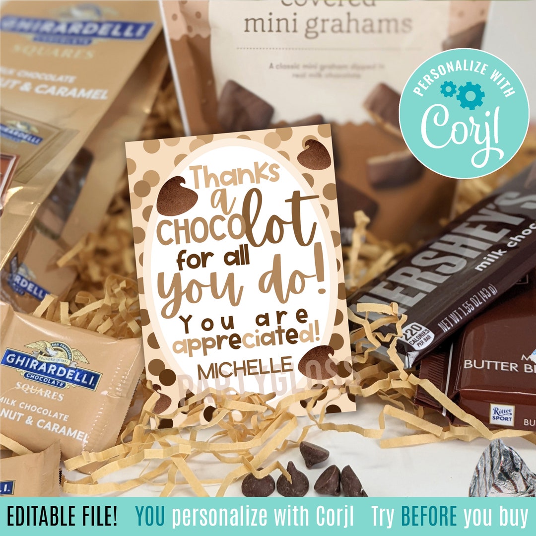 Editable Chocolate Appreciation Printable Gift Tags Thanks for All You ...