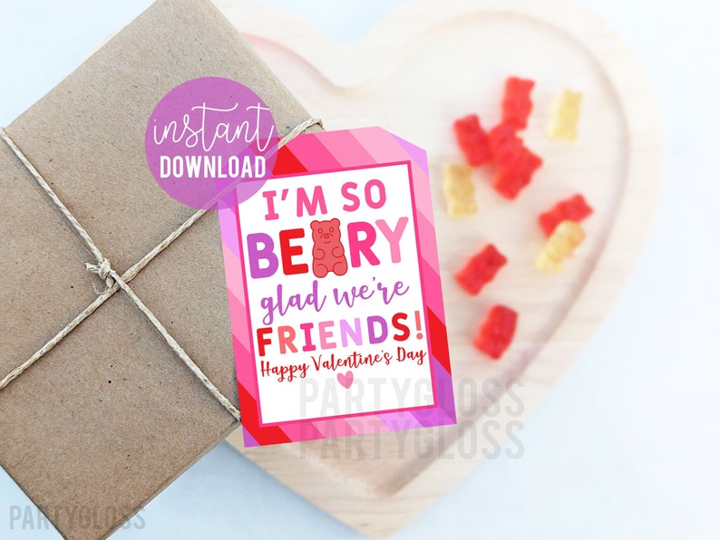 Gummy Bear Valentine's Day Printable Gift Tags, so Beary Glad We're ...