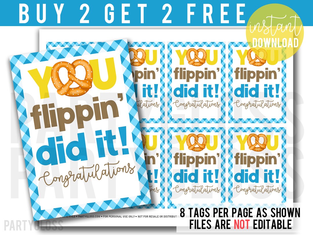 Congratulations Printable Pretzel Tags, Chocolate Pretzel You Flippin ...