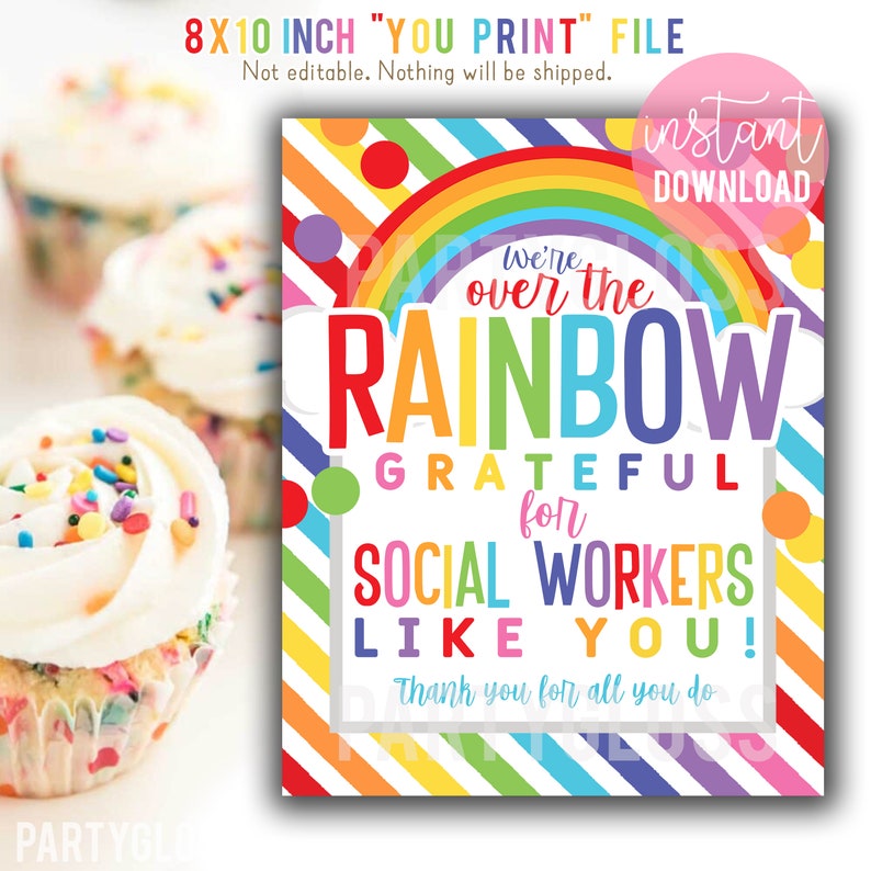 Social Worker Appreciation Printable Sign | Over the Rainbow Printable ...