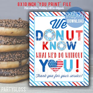 Veterans Troops Military Appreciation 8x10 Inch Donut Sign | Military ...