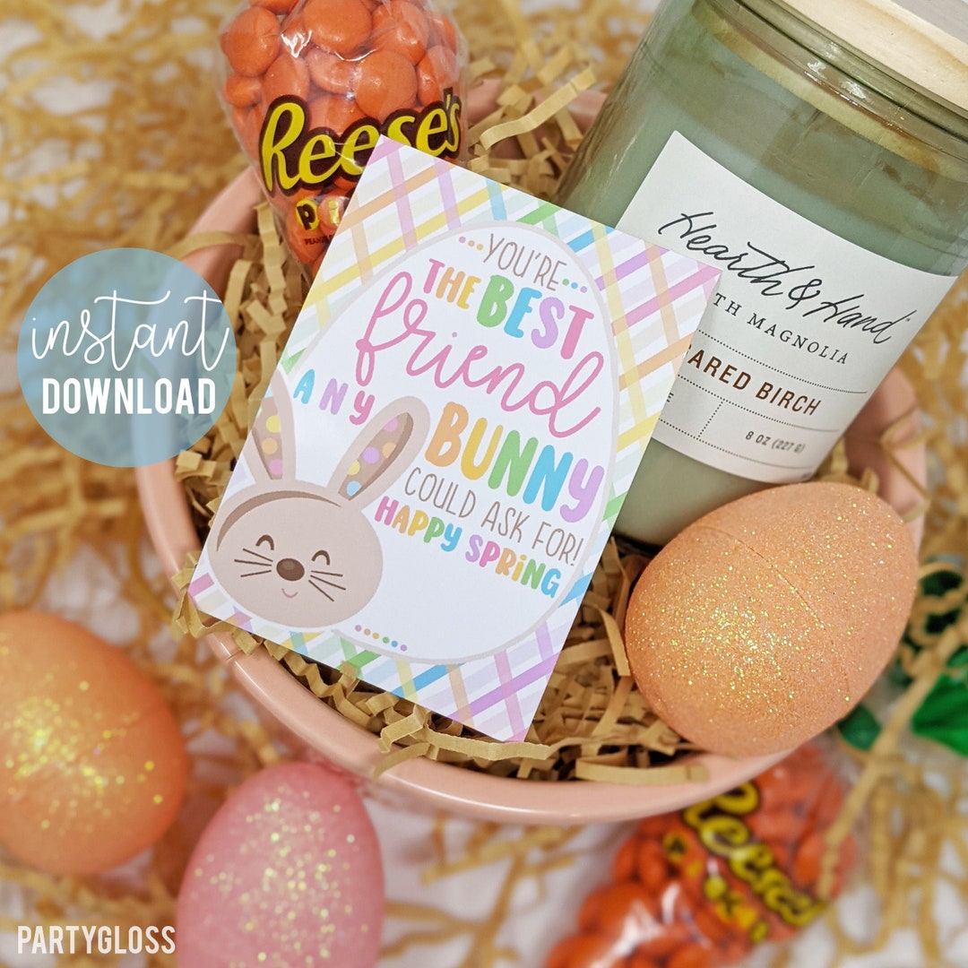 Easter Friend Appreciation Printable Tags, Happy Spring Tag Best Friend ...