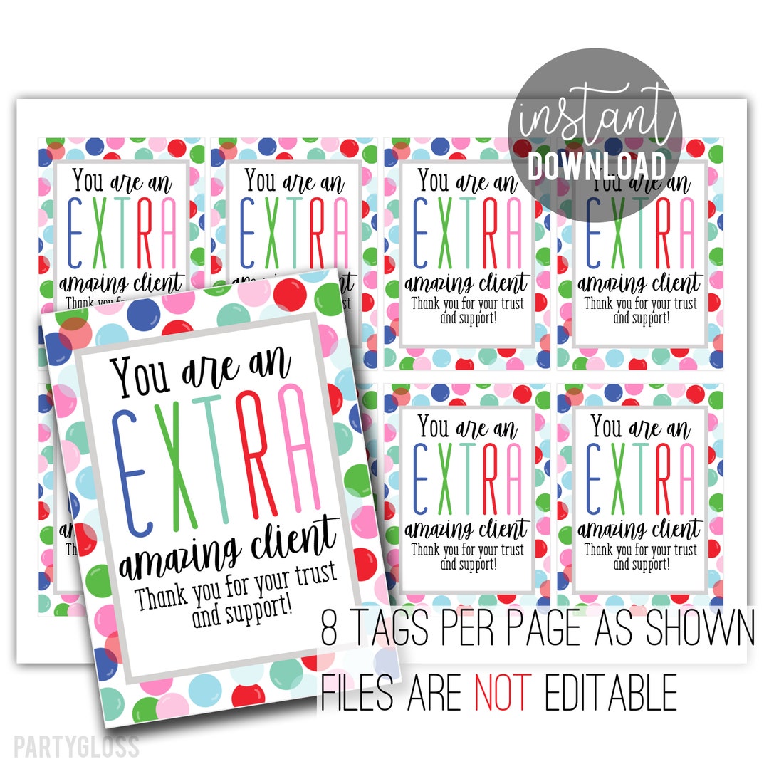 Extra Amazing Client Appreciation Printable Gift Tags, Chewing Gum Tag ...