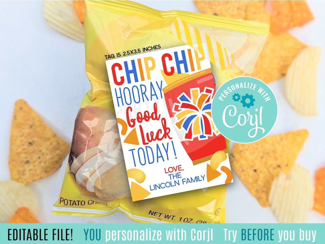 Editable Cheer Chip Chip Hooray Good Luck Today Printable Gift Tags ...