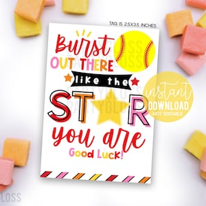 Softball Star Printable Gift Tags Burst Out There Like the Star You Are ...